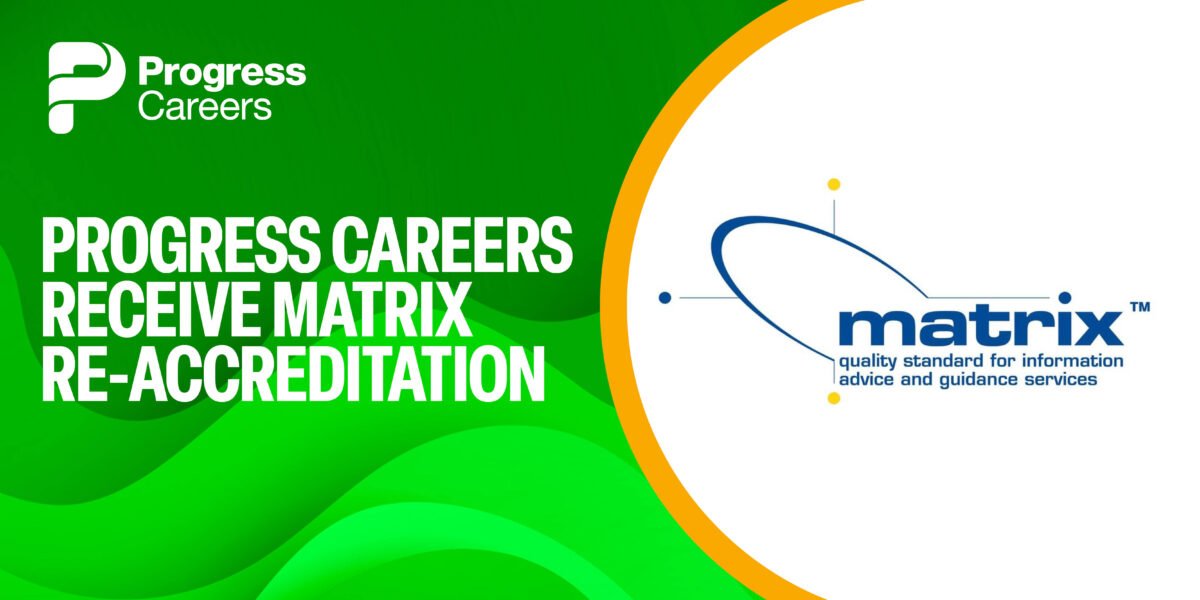 Progress Careers receive Matrix re-accreditation